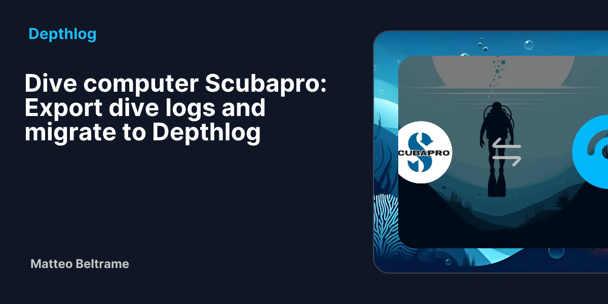 Dive computer Scubapro: Export dive logs and migrate to Depthlog | Depthlog